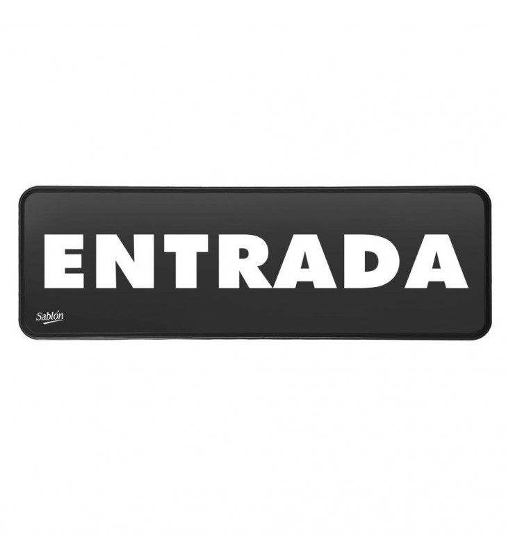 SEÑAL ENTRADA 23x7.5 NEGRO IMPRESO BLANCO 7905